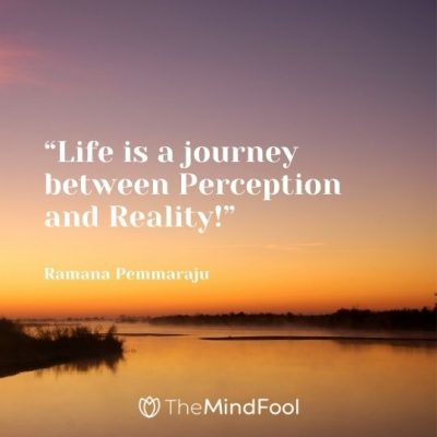 Perception vs Reality : Understand the Difference with Examples ...